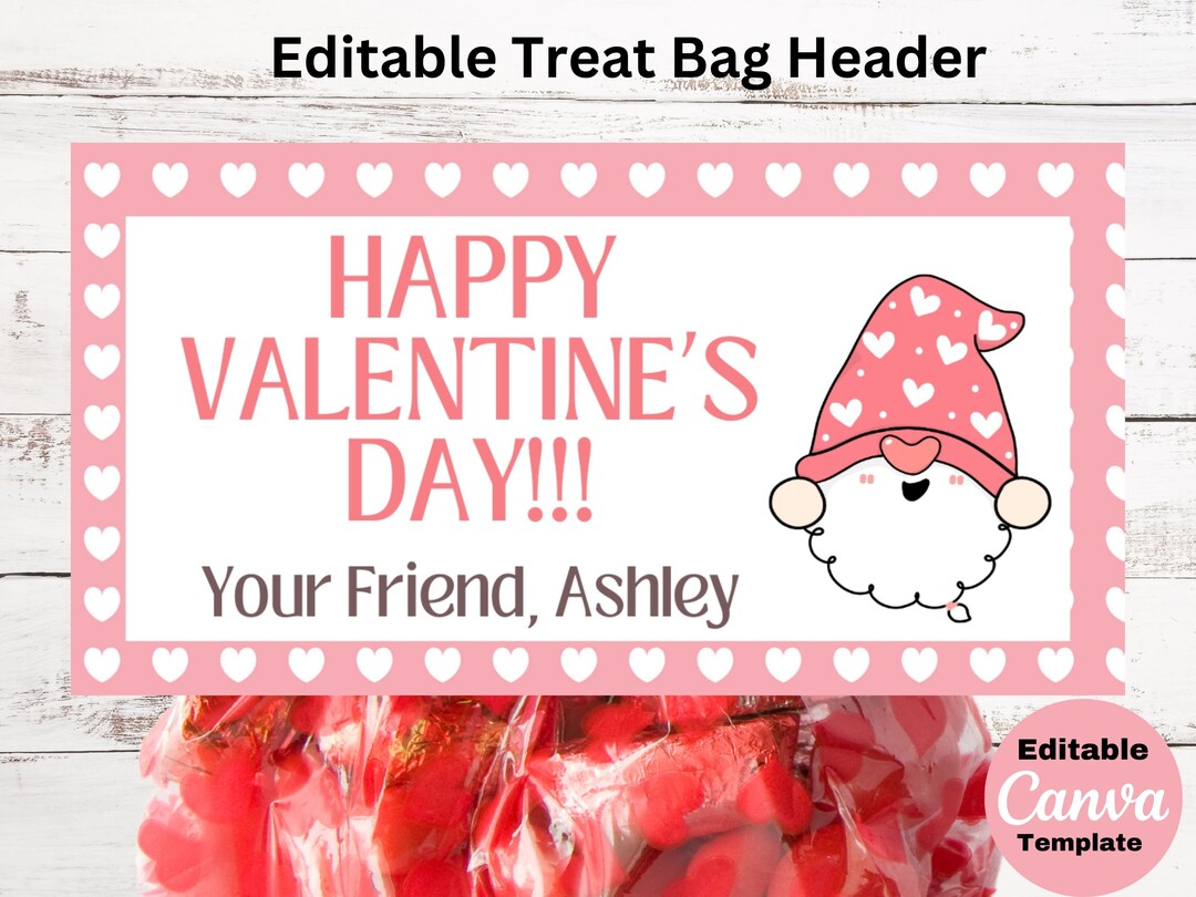 Editable Gnome Valentine Treat Bag Header Valentines Day School Treat ...