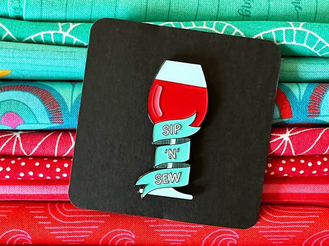 Sip 'N' Sew Wine Enamel Pin - Etsy
