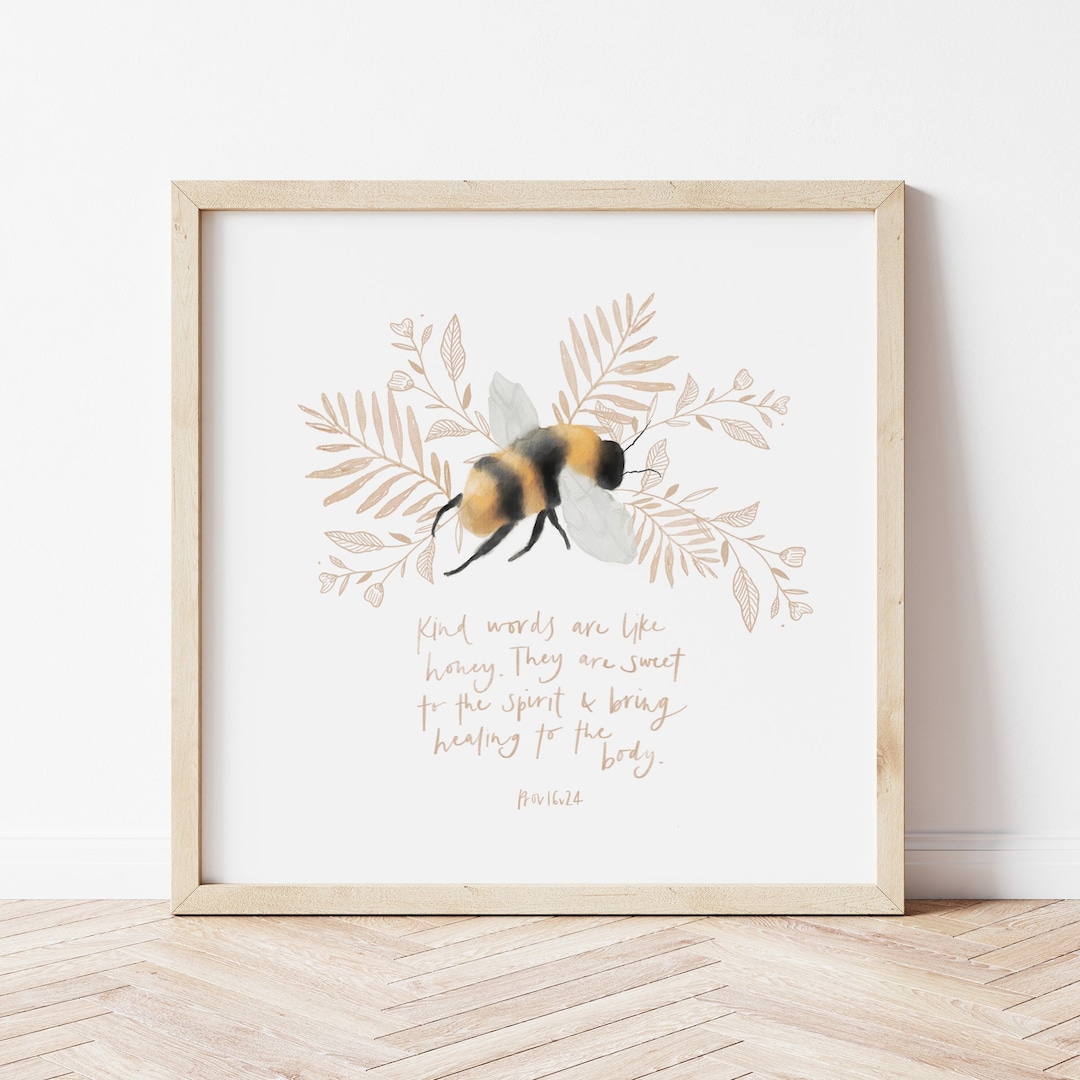 Proverbs16v24 | Kind Words Like Honey Bee Christian Floral Watercolour ...