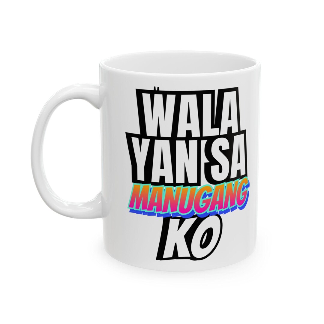Daughter-in-law Coffee Mug, Pinoy Ceramic Mug 11 Oz With Handle ...