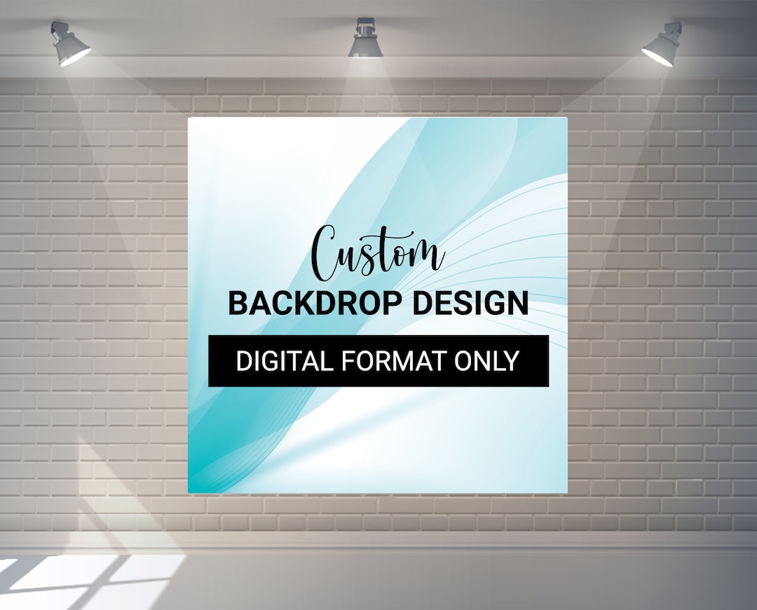 Custom Backdrop Design, Digital Backdrop Design, Digital File Only - Etsy