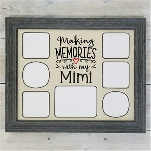 Making Memories With My Mimi - Mimi Frames, Mimi Gift, Mimi Picture ...