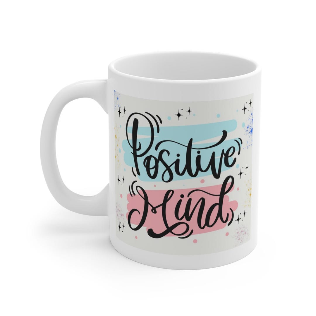 Positive Mind Ceramic Mug - Etsy