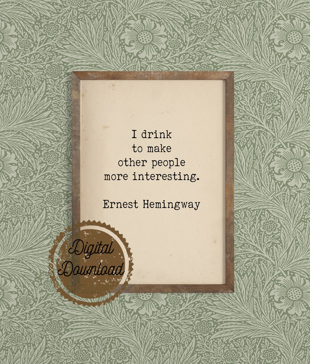 Digital Download - Ernest Hemingway Quote - Literary Art Quote Print ...