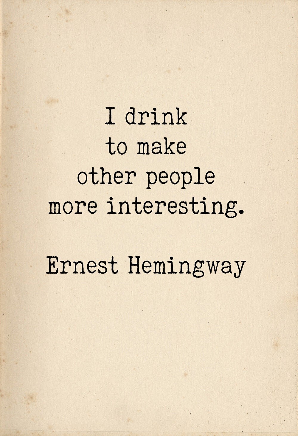 Digital Download - Ernest Hemingway Quote - Literary Art Quote Print ...