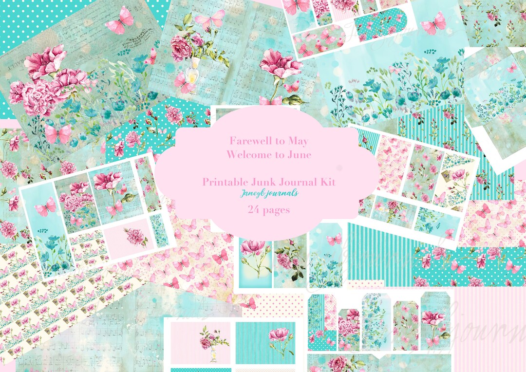 Farewell May, Welcome June, a Beautiful Printable Junk Journal Kit, 24 ...