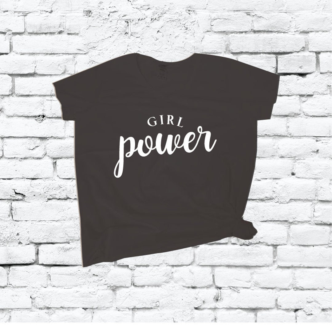 Girl Power V Neck Shirt Empower Women Vibes Support Babes Strong Girls ...