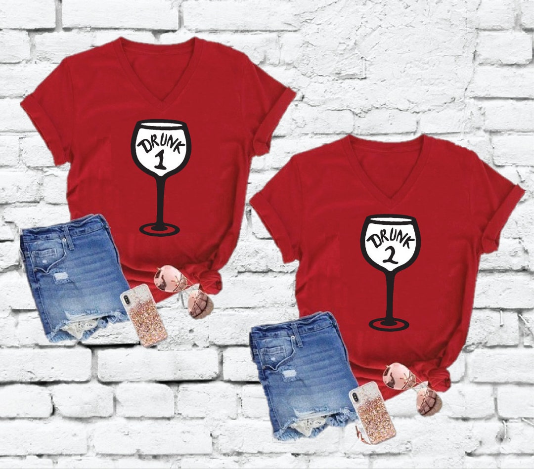 Drunk 1 and Drunk 2 V-neck Wine Drinking Tasting T-shirt Fun Party Tee ...