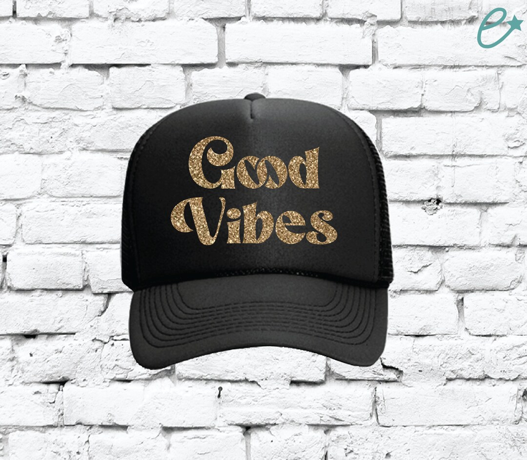 Good Vibes Trucker Hat Baseball Cap Custom Colors Snapback - Etsy