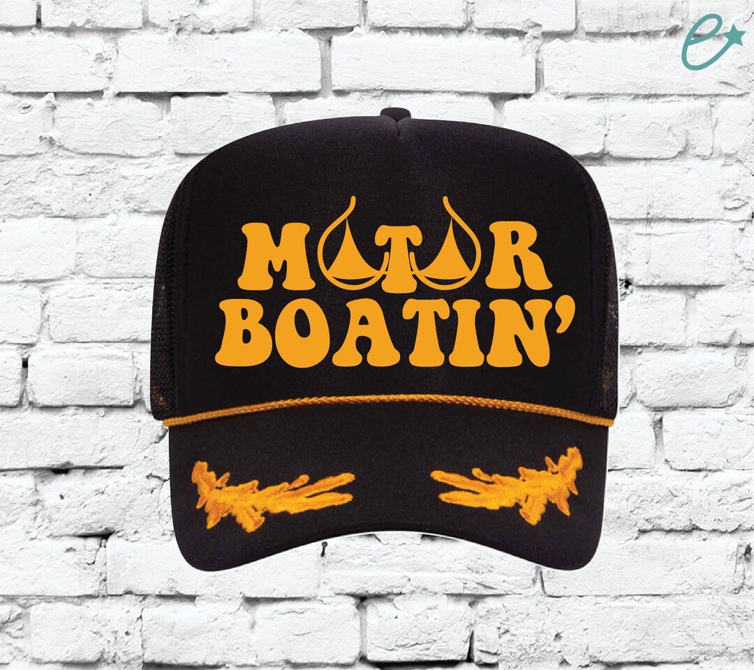 Motor Boatin' Boobies Hat Trucker Hat Nautical Gold Captain Hat Yacht ...