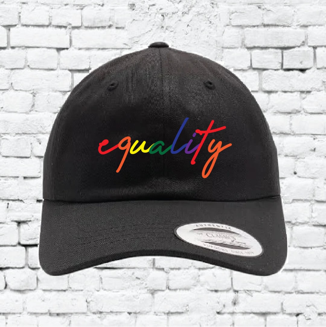 Equality Hat Yupoong Classic Dad Hat LBGT Equal Rights Rainbow Letters ...