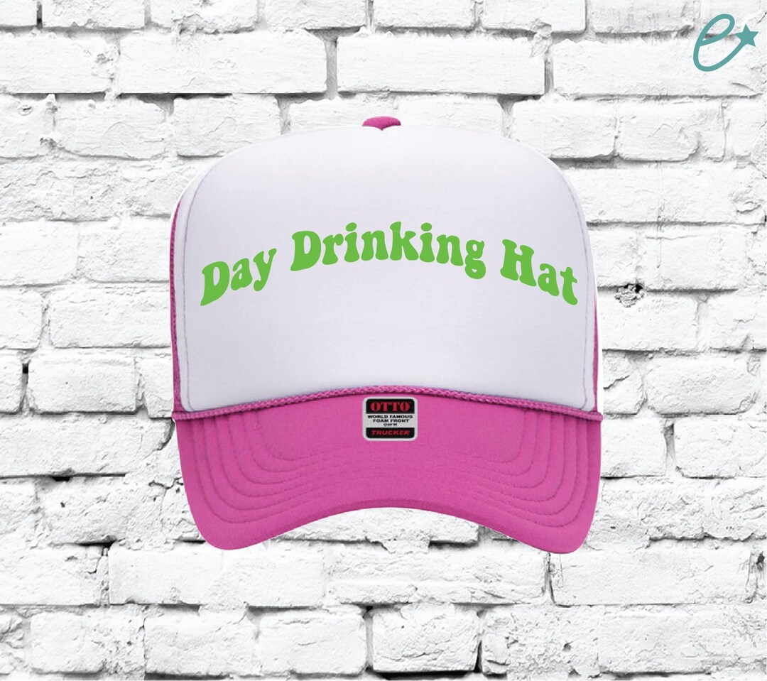 Day Drinking Hat Trucker Hats Funny Mesh Back Pool Party Hats - Etsy