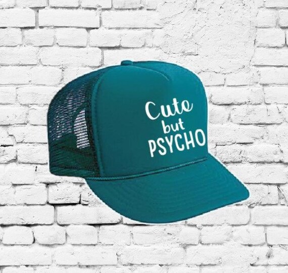 Cute but Psycho Print Trucker Hats Mesh Back Snapback Hat Your - Etsy