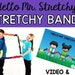 Stretchy Band Movement Activity Song hello Mr. Stretchy Music, PE ...