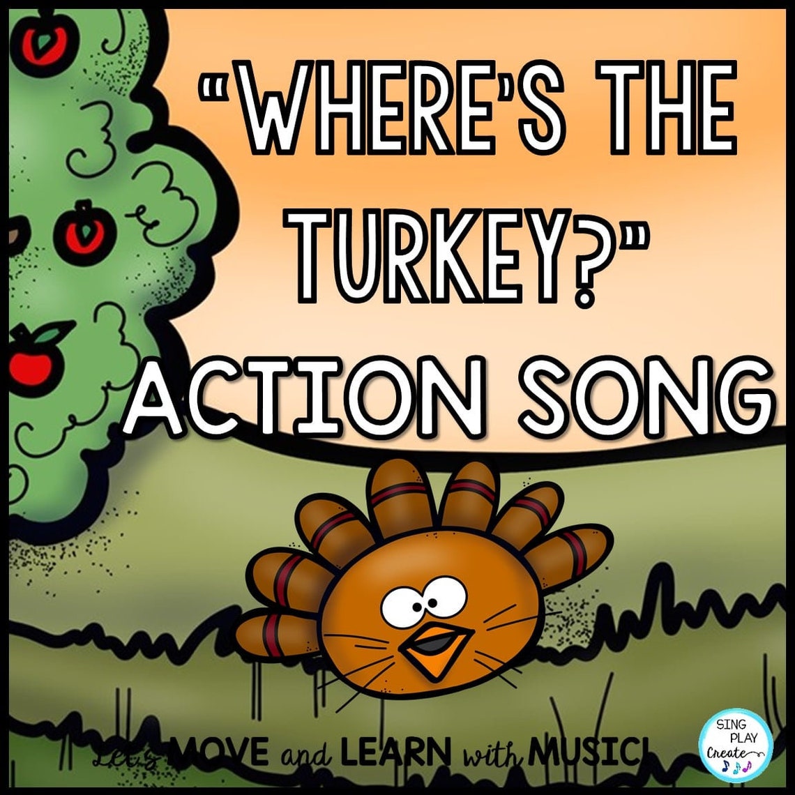 Thanksgiving Action Song: where's the Turkey Literacy Activities, Video ...