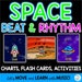 Music Steady Beat and Rhythm Charts, Cards, Activities L1: Space Theme ...