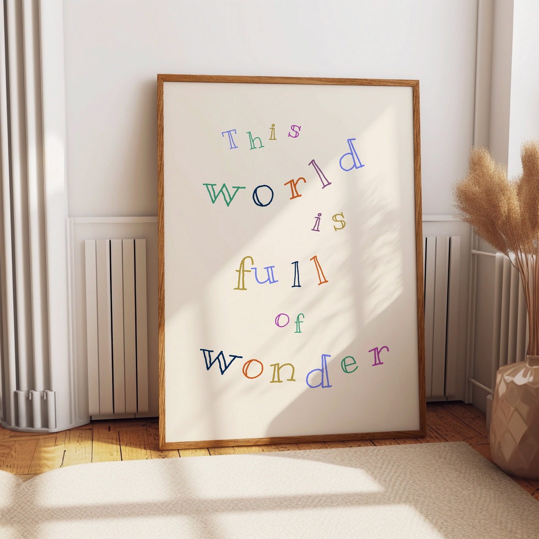 The World is Full of Wonder Children's Wall Art Print for Nursery Room ...