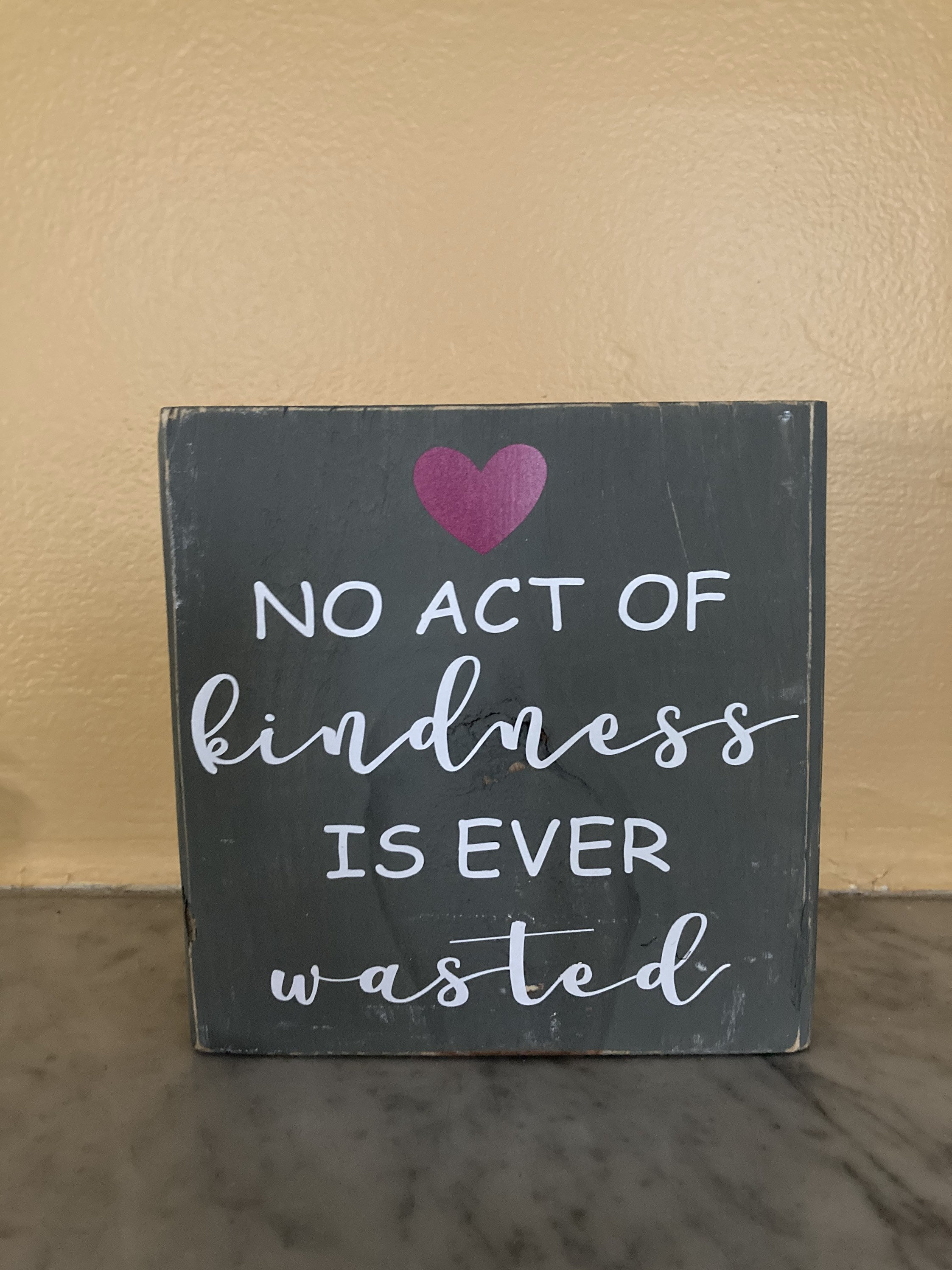 No Act of Kindness Is Ever Wasted reclaimed wood sign | Etsy