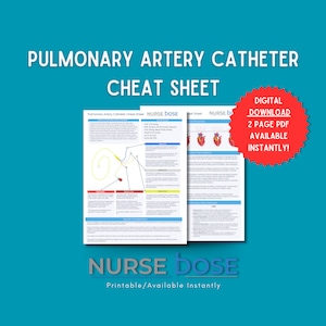 Pulmonary Artery Catheter Cheat Sheet CVICU Nurse Notes Swan Ganz Cheat ...
