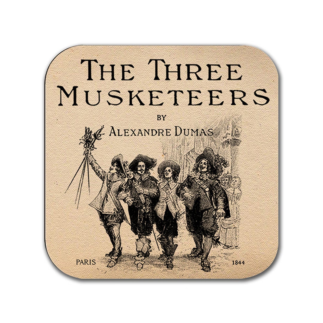 The Three Musketeers by Alexandre Dumas Coaster. Coffee Mug Coaster ...