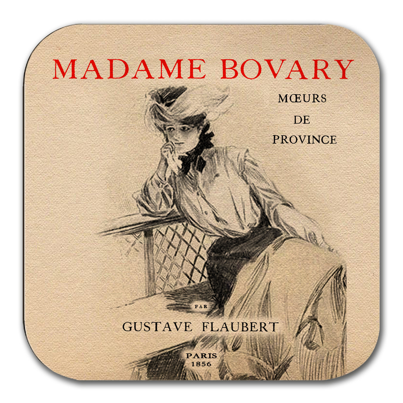 Madame Bovary by Gustave Flaubert Coaster. Coffee Mug Coaster With ...