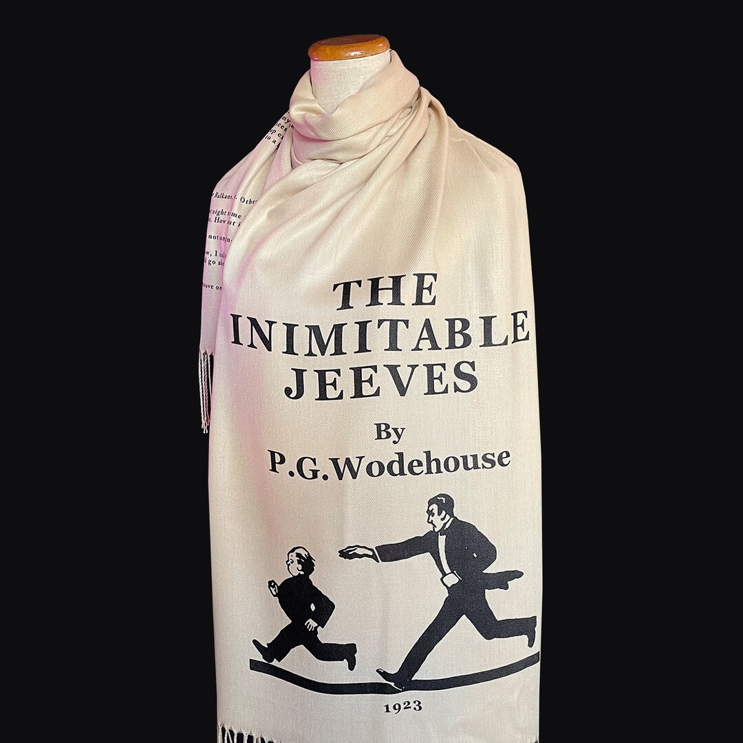 The Inimitable Jeeves by P.G. Wodehouse Scarf Shawl Wrap. Literary Gift ...