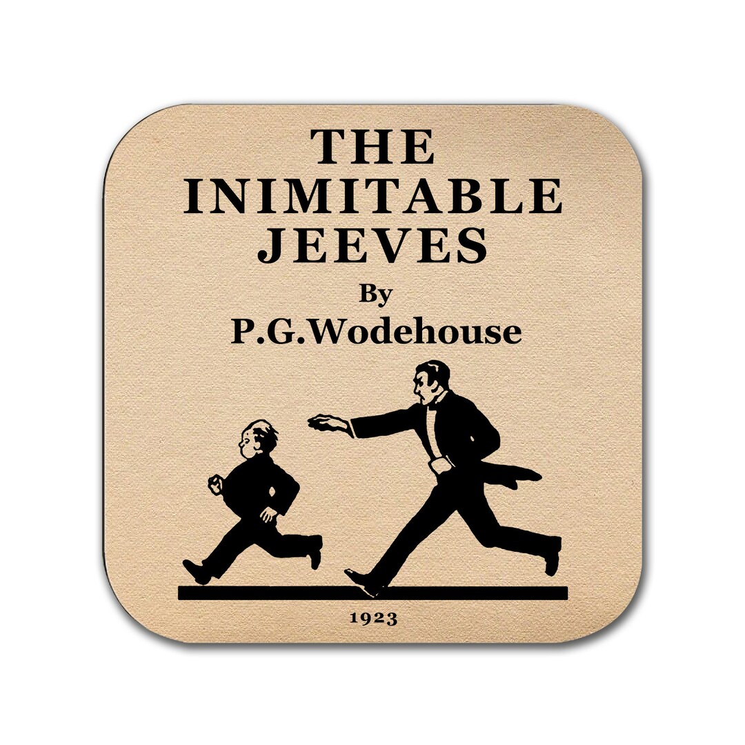 The Inimitable Jeeves by P.G. Wodehouse Coaster. Mug Coaster With ...