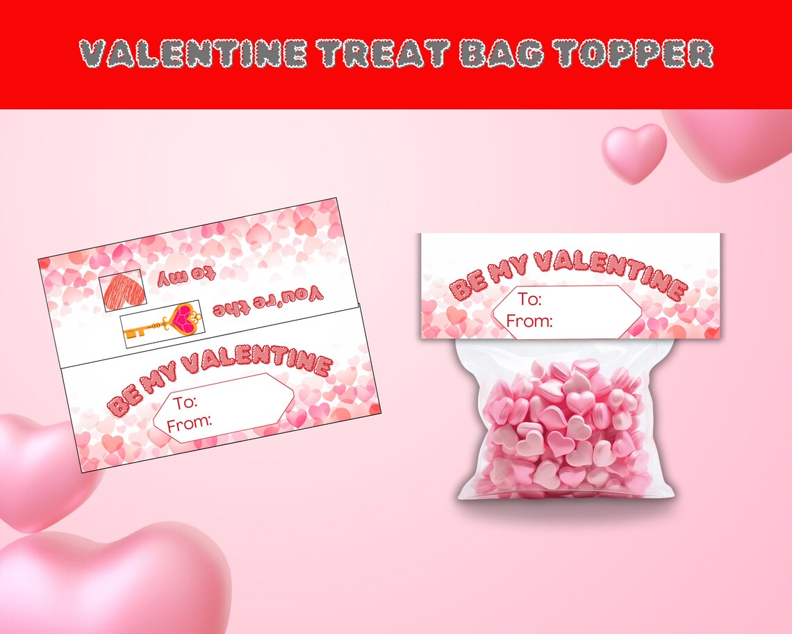 Valentine Treat Bag Toppers Printable, Class Gift Candy, Cookie Treat ...