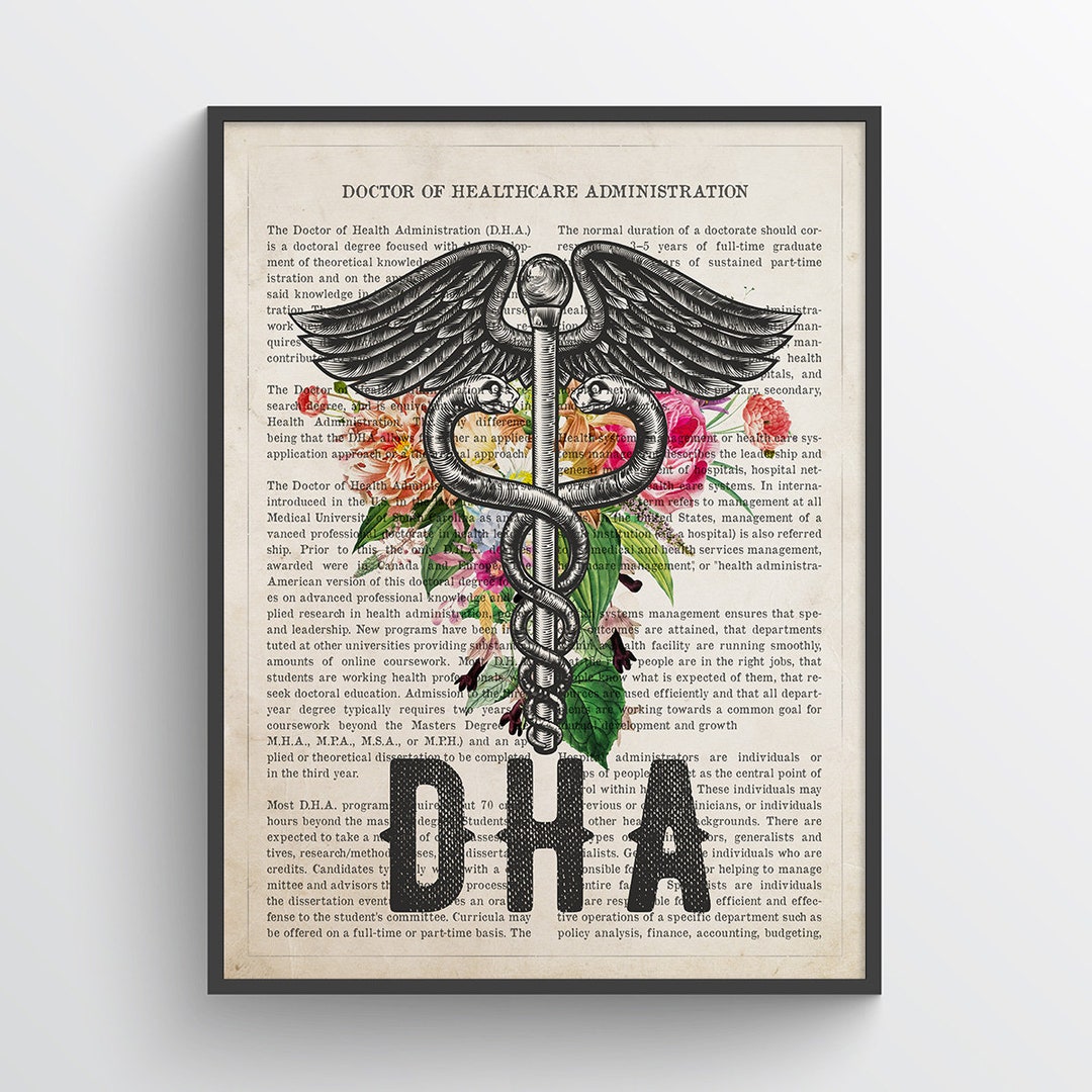 DHA With Flowers Print, Doctor of Health Administration Gift, Health ...