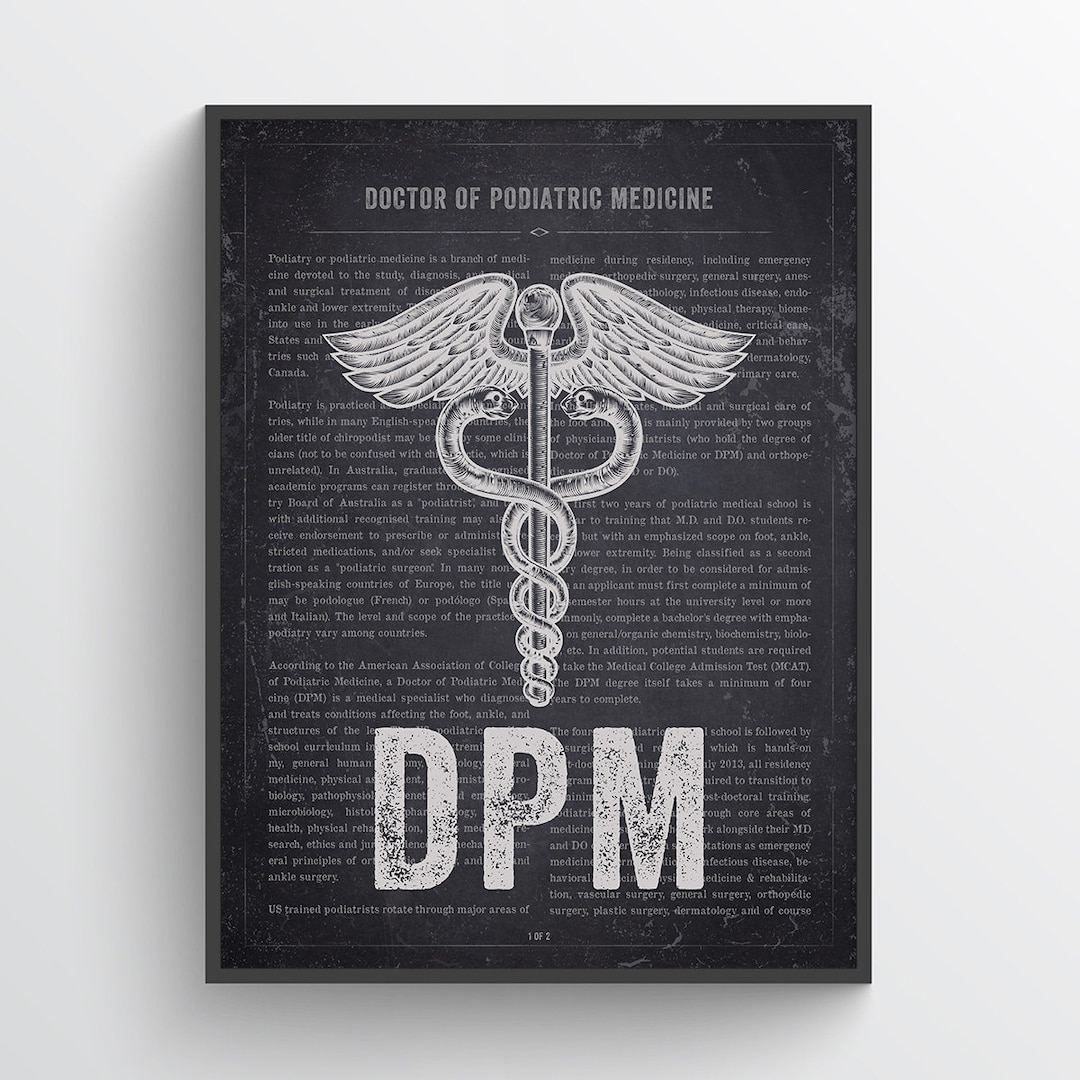 DPM Gift Doctor of Podiatric Medicine Print Podiatry Student - Etsy