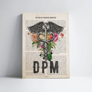 DPM With Flowers Print, Doctor of Podiatric Medicine Gift, Gifts for ...
