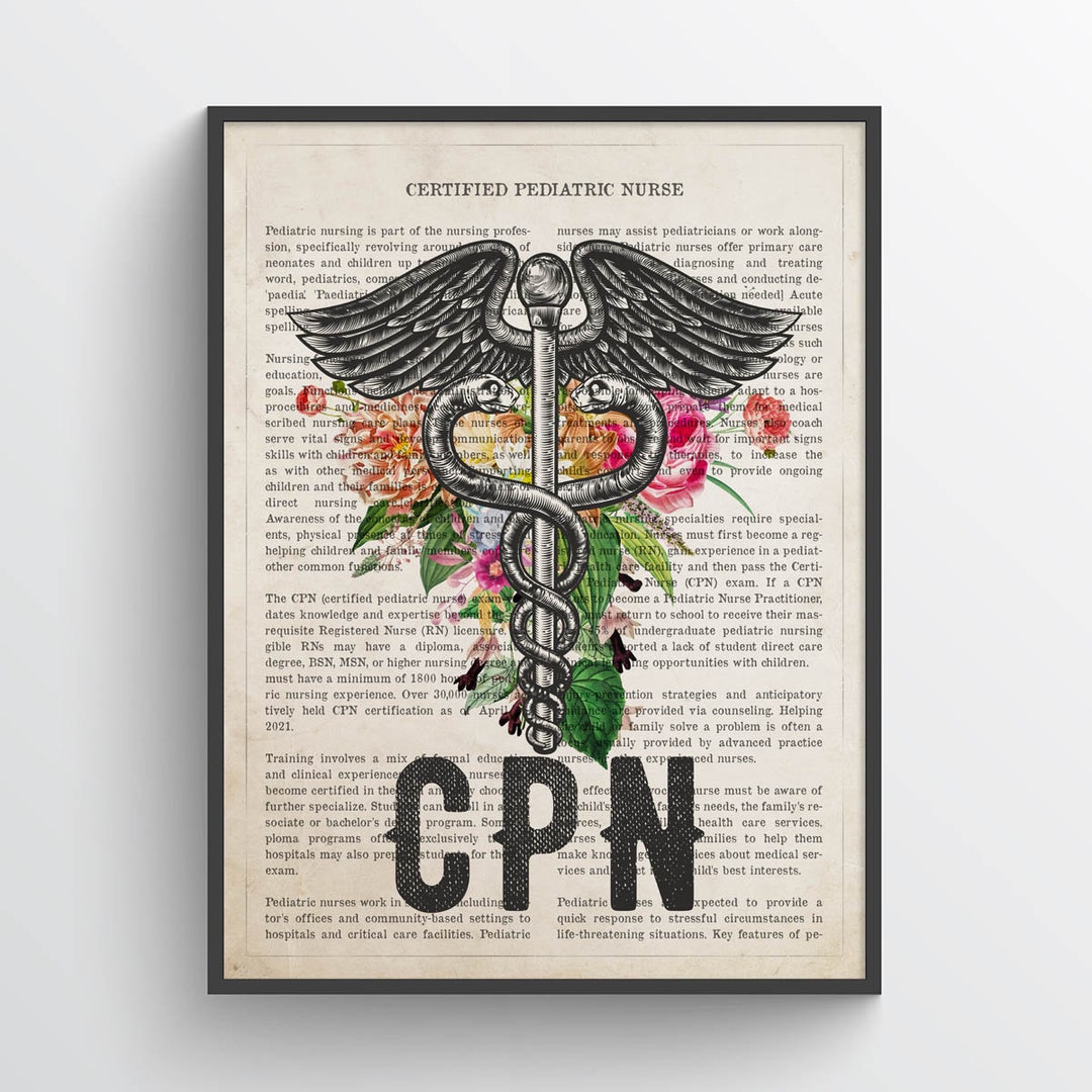CPN With Flowers Print, Certified Pediatric Nurse Gift, CPN Nurse ...