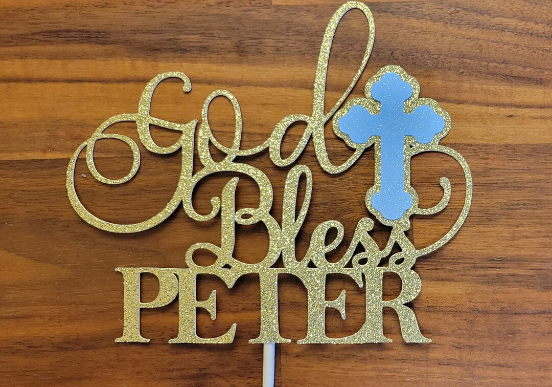 Personalized Cake Topper GOD + BLESS Name | Personalized | Custom ...