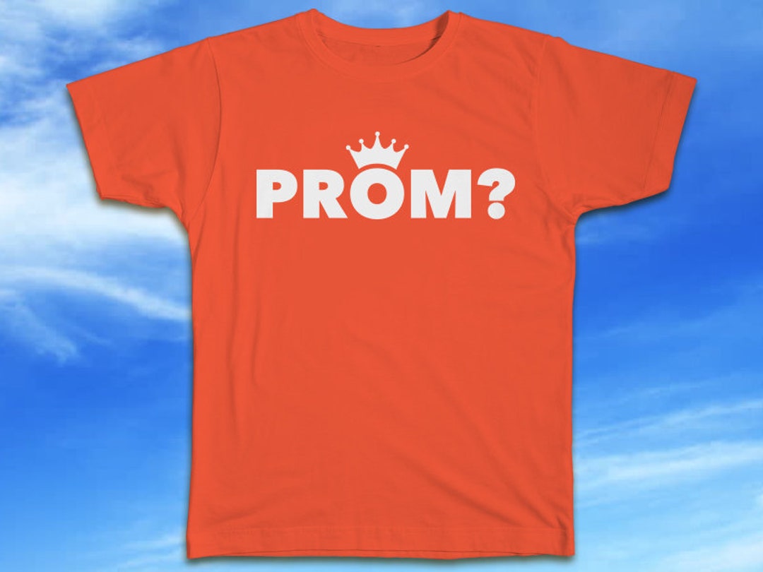 Prom Invite Proposal T-shirt With Crown - Etsy