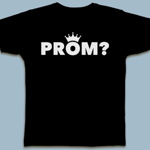 Prom Invite Proposal T-shirt With Crown - Etsy