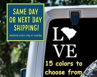 I Love South Carolina Custom Die Cut Vinyl Decal Sticker Choose Your ...