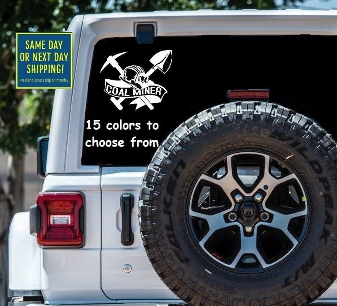 COAL MINER Sticker Decal Car Window MacBook iPad Laptop Water Bottle ...