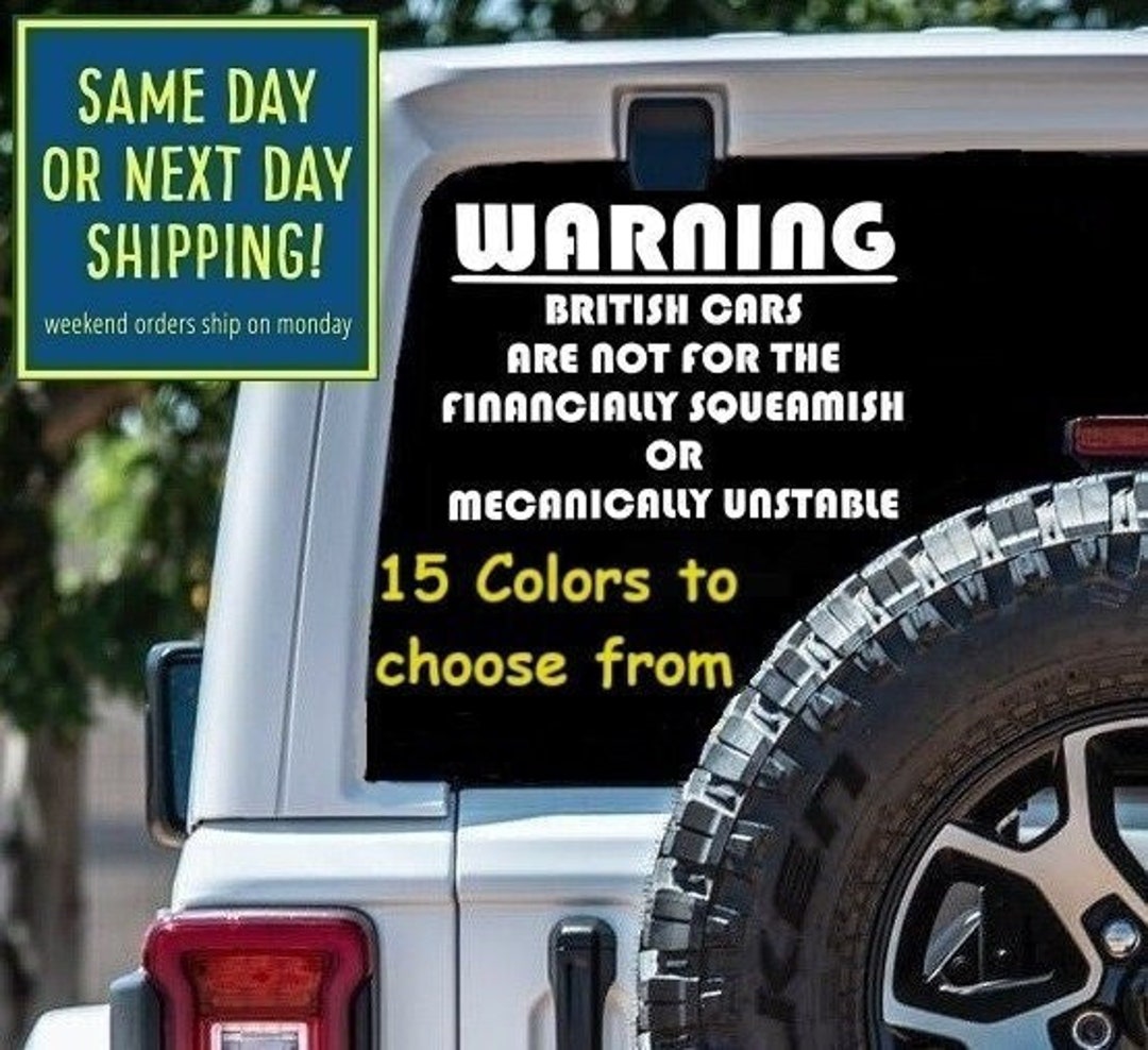 Funny Warning BRITISH CARS Sticker Decal Car Window MacBook iPad Laptop ...