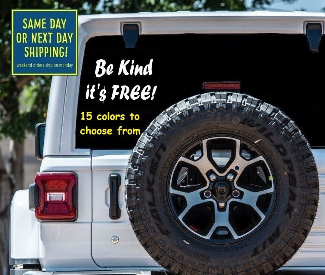 BE KIND It's FREE Sticker Decal Car Window MacBook Laptop Tablet iPad ...
