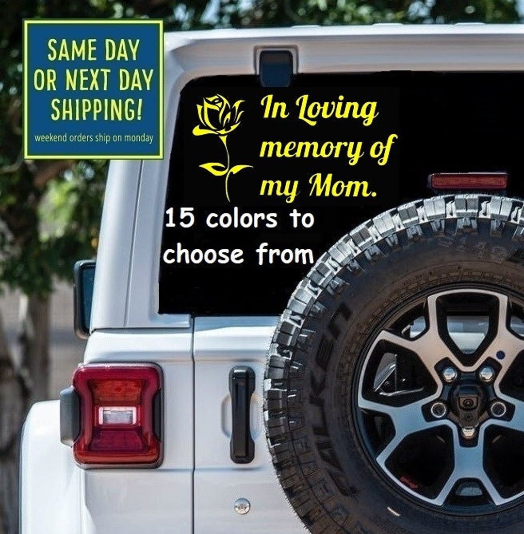 ROSE in Loving Memory of My MOM MEMORIAL Sticker Decal Car Window ...
