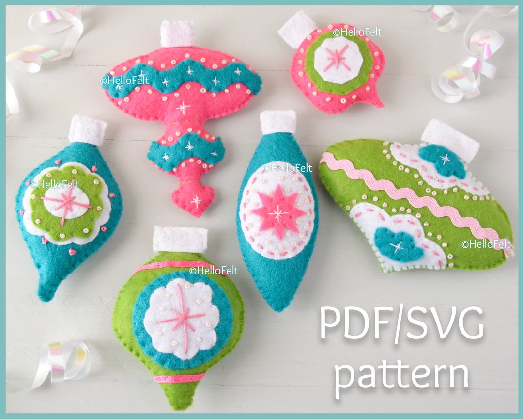 PDF + SVG PATTERN: Felt Vintage Baubles. Set of 6. Felt Christmas ...