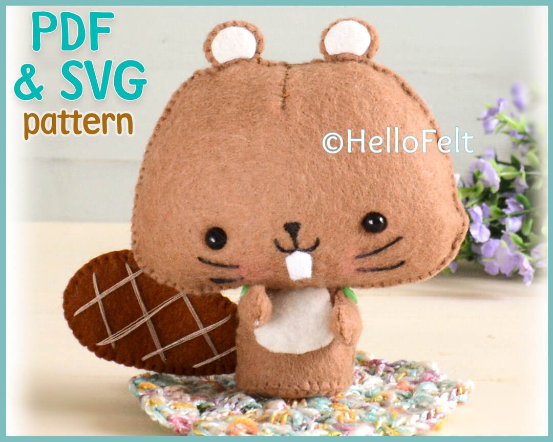 PDF PATTERN: Felt Beaver + SVG File. - Etsy