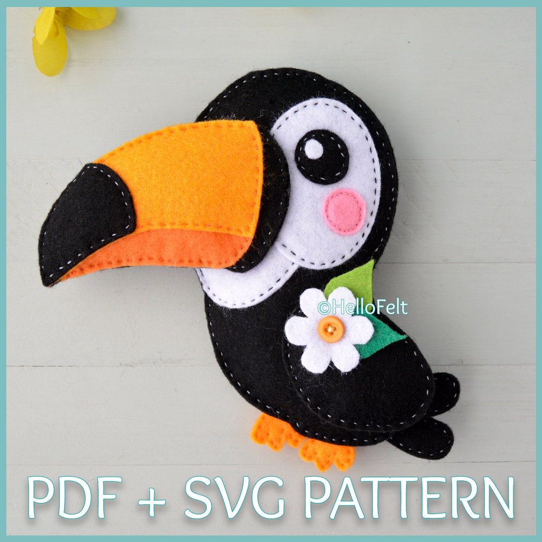 PDF & SVG PATTERN: Felt Toucan, Felt Toucan Pattern. - Etsy