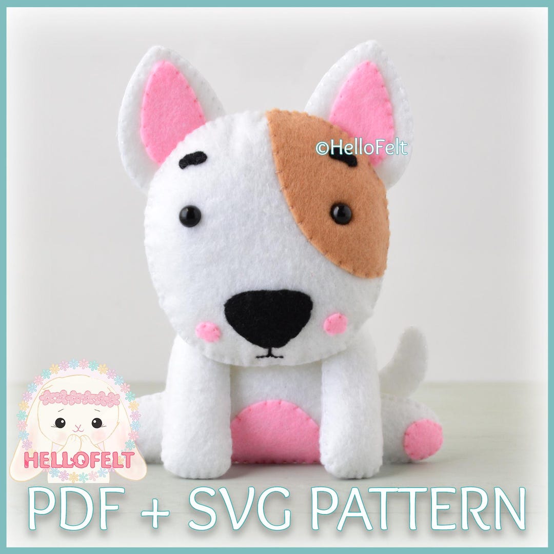 PDF & SVG PATTERN: Bull Terrier Felt Dog Pattern. Felt Cute Dog. - Etsy