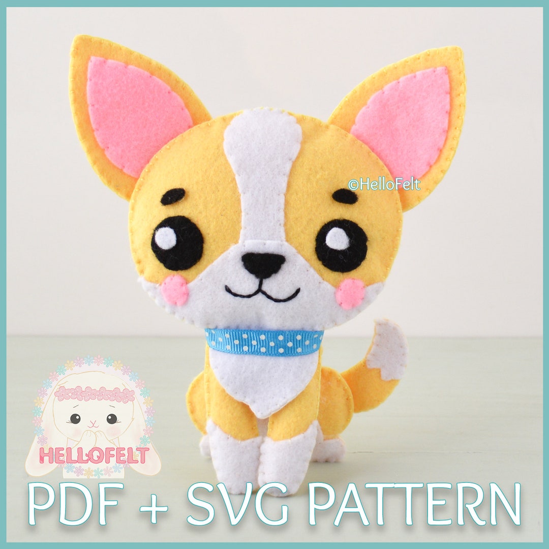 PDF & SVG PATTERN: Chihuahua Felt Dog Pattern. Felt Cute Dog. - Etsy