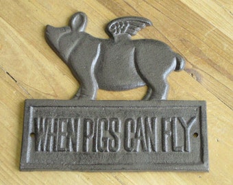 When Pigs Fly Sign - Etsy
