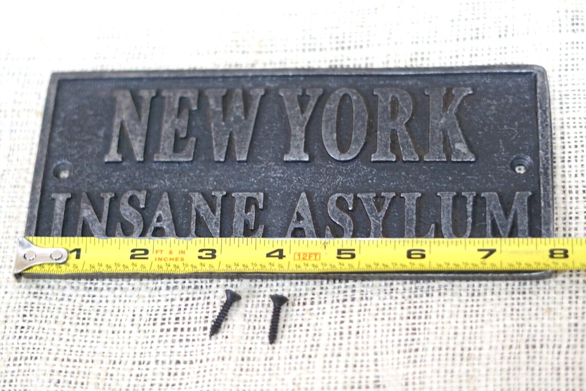 Rustic Cast Iron New York Insane Asylum Sign Plaque Wall - Etsy