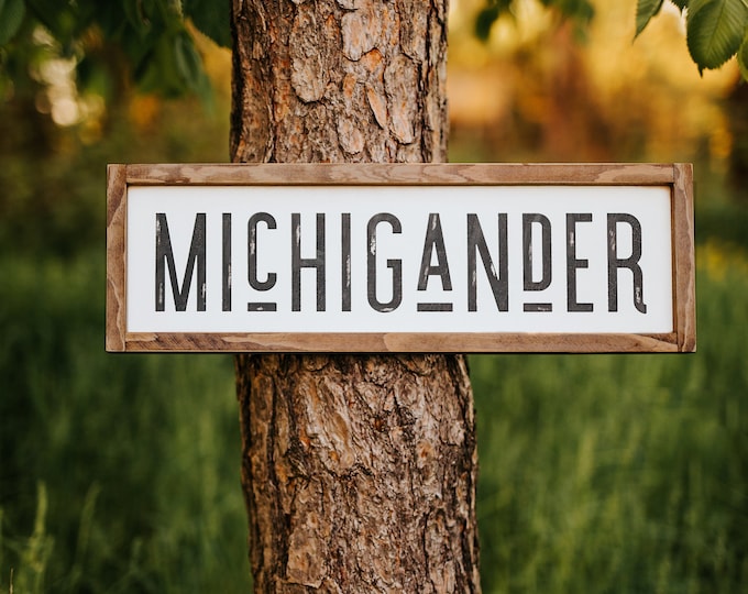 Michigander | Street Style Sign | Distressed Rustic Style | 23.5" X 7.5 ...
