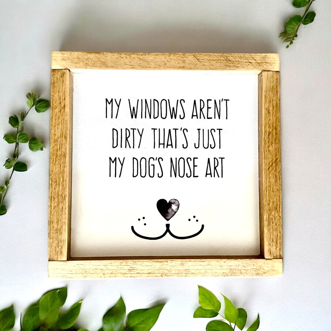 Dog Nose Art | Window Art | Dog Sign | 9.5" X 9.5" - Etsy
