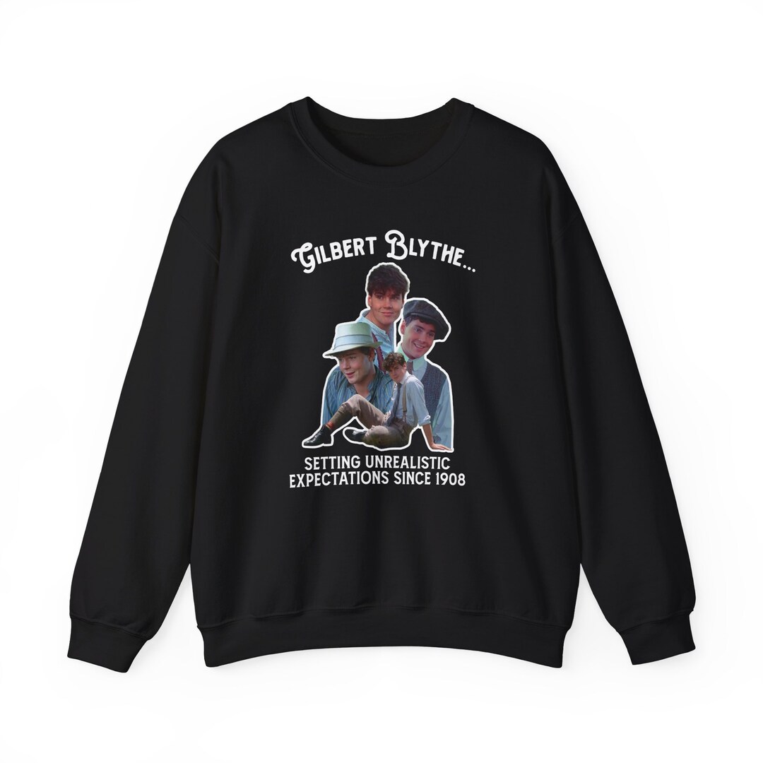 Gilbert Blythe Unrealistic Expectations Sweatshirt - Etsy